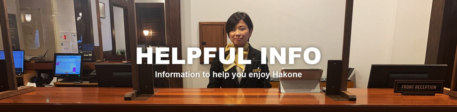 title_HELPFUL-INFO | HAKONE JAPAN | Visit to Experience the Beauty of Japan